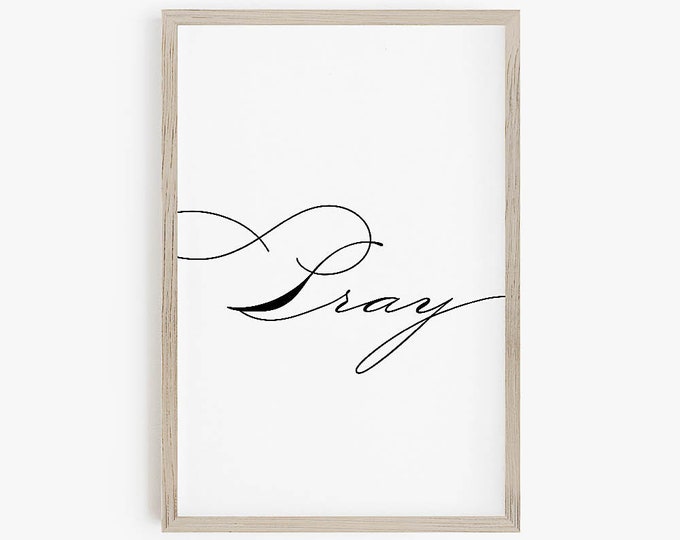 PRAY, Print, Christian Wall Art, Bible Verse Wall Art, Scripture, Wall ...