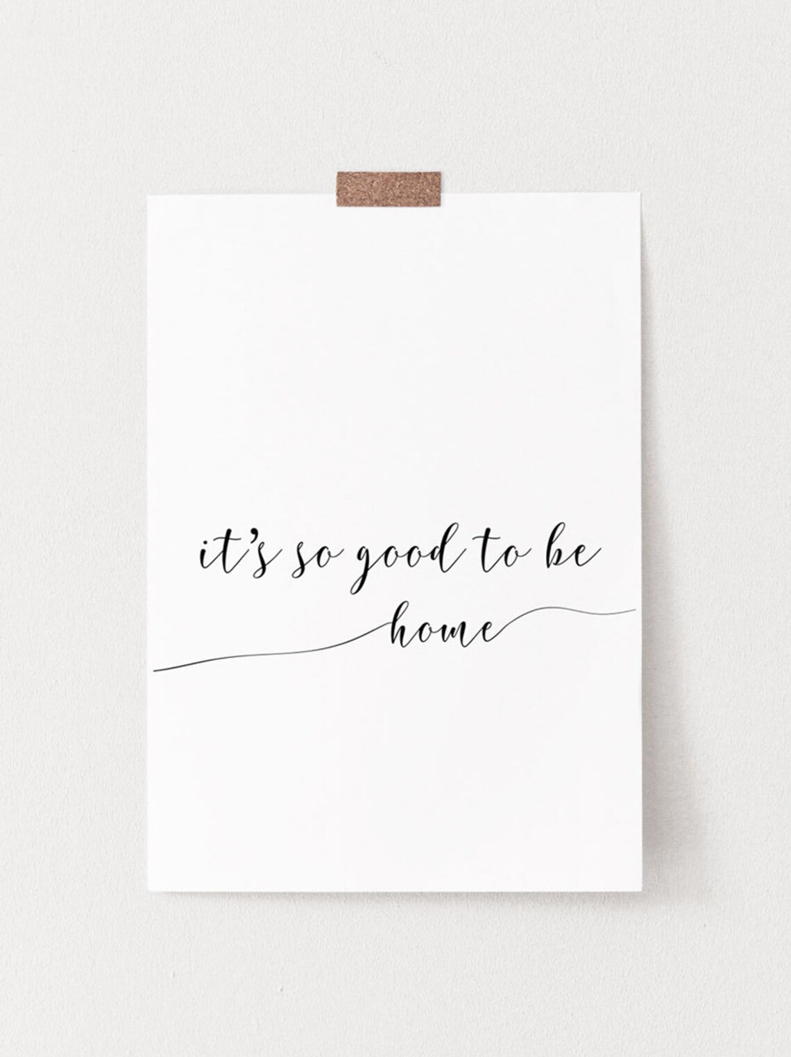 It's so Good to Be Home Print Quote Prints Quote Wall - Etsy
