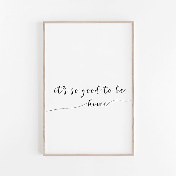 Its so Good to Be Home Sign - Etsy