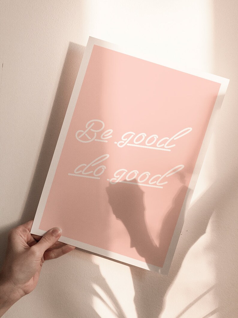 Be Good Do Goodquote Printtypography Printpink Wall - Etsy