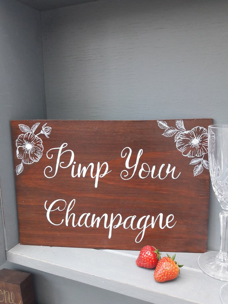 Pimp Your Champagne Wedding Sign - Etsy