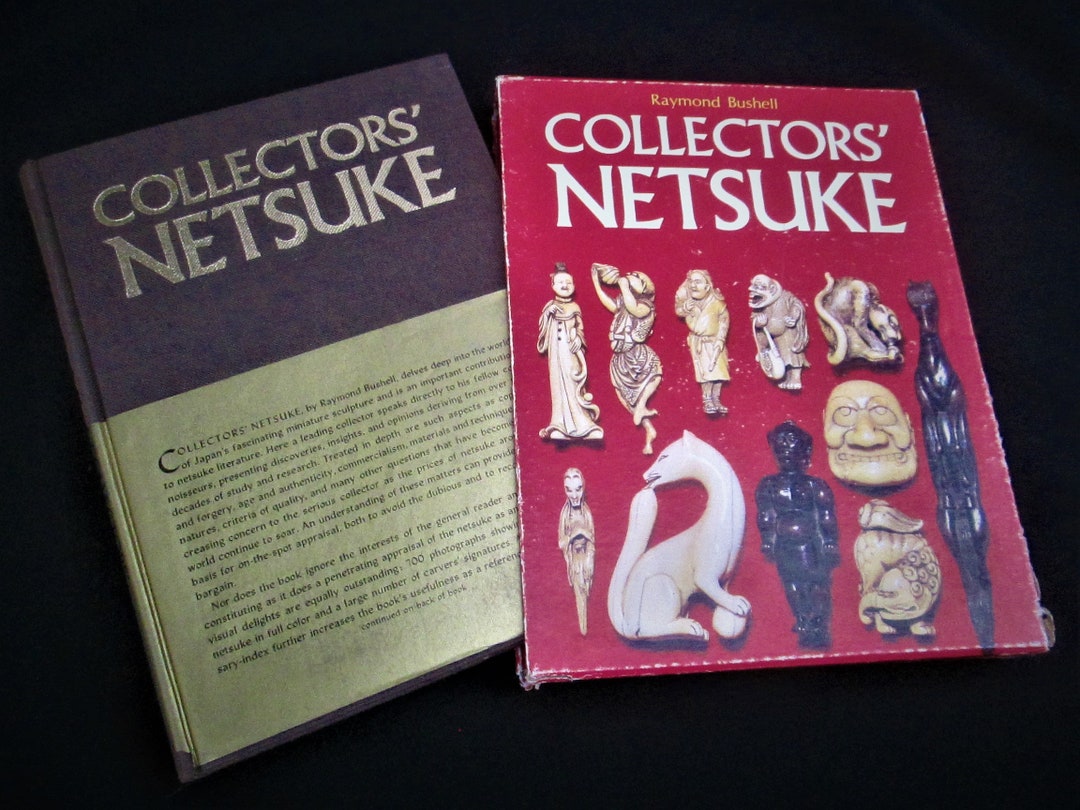 Collectors' Netsuke by Raymond Bushell 1971 Classic First Edition Book on Japan's Illustrious ...