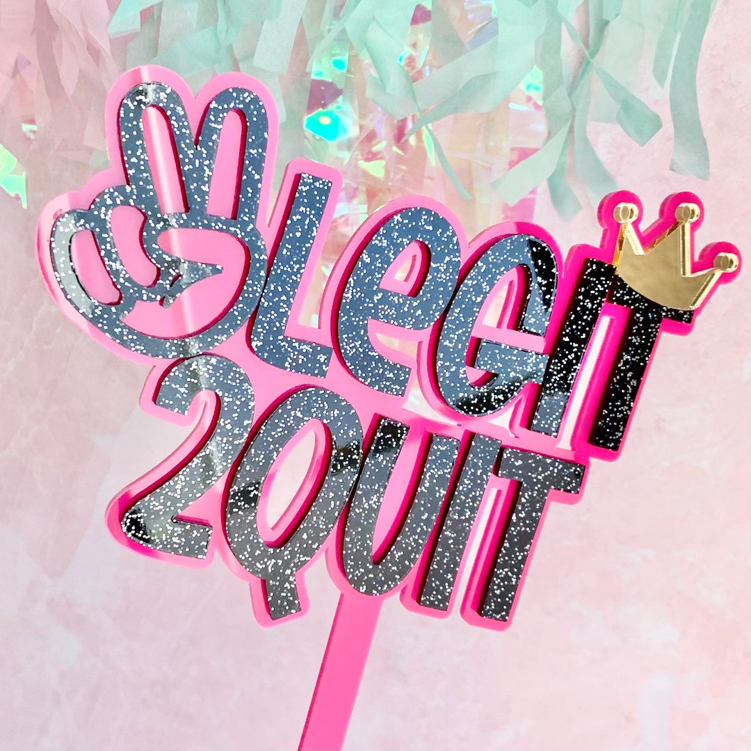 Two Legit 2 Quit Birthday Cake Topper With Crown Peace Hand Sign ...