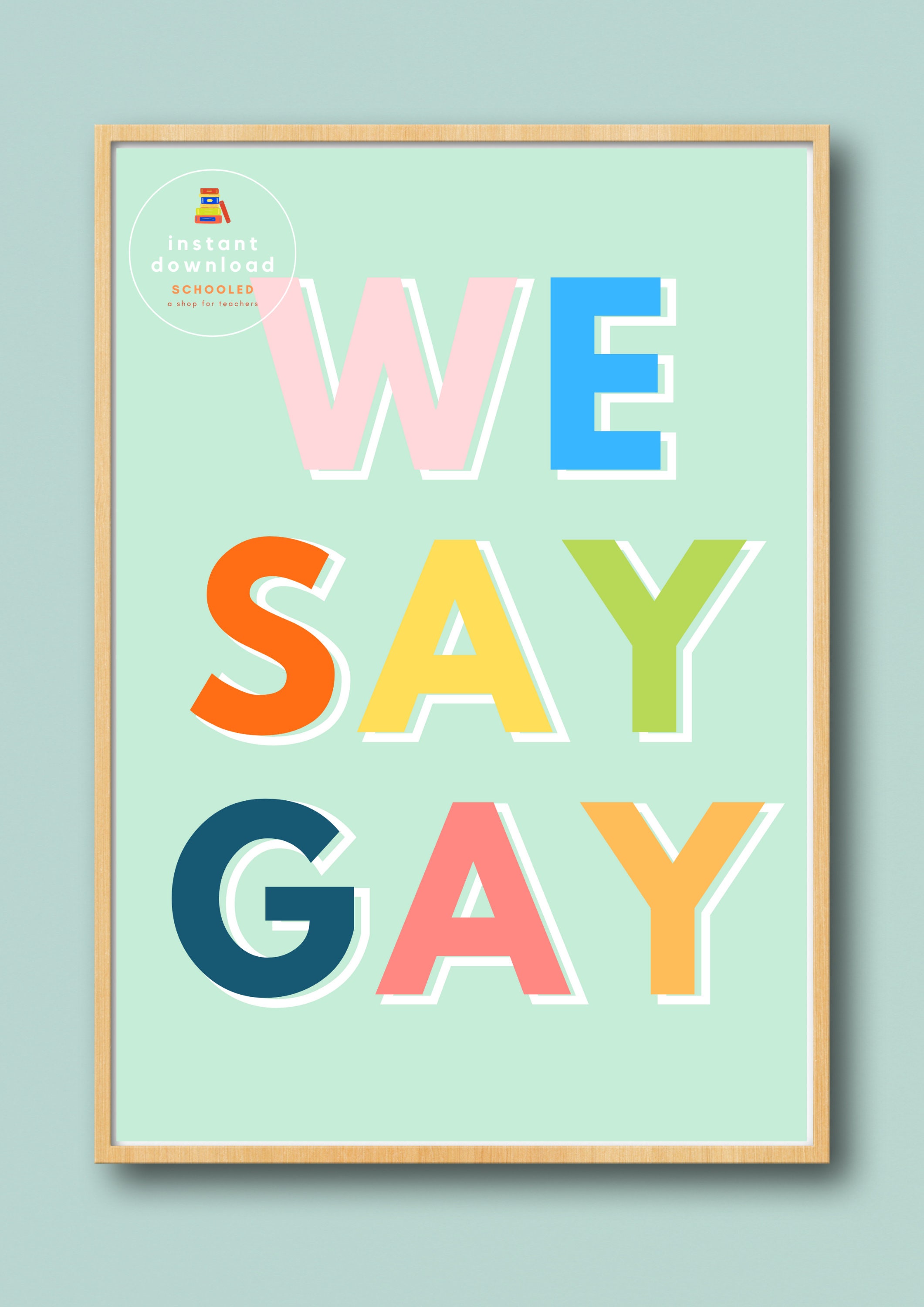 Say Gay Classroom Posters Safe Space LGBTQ Ally Queer Kids - Etsy