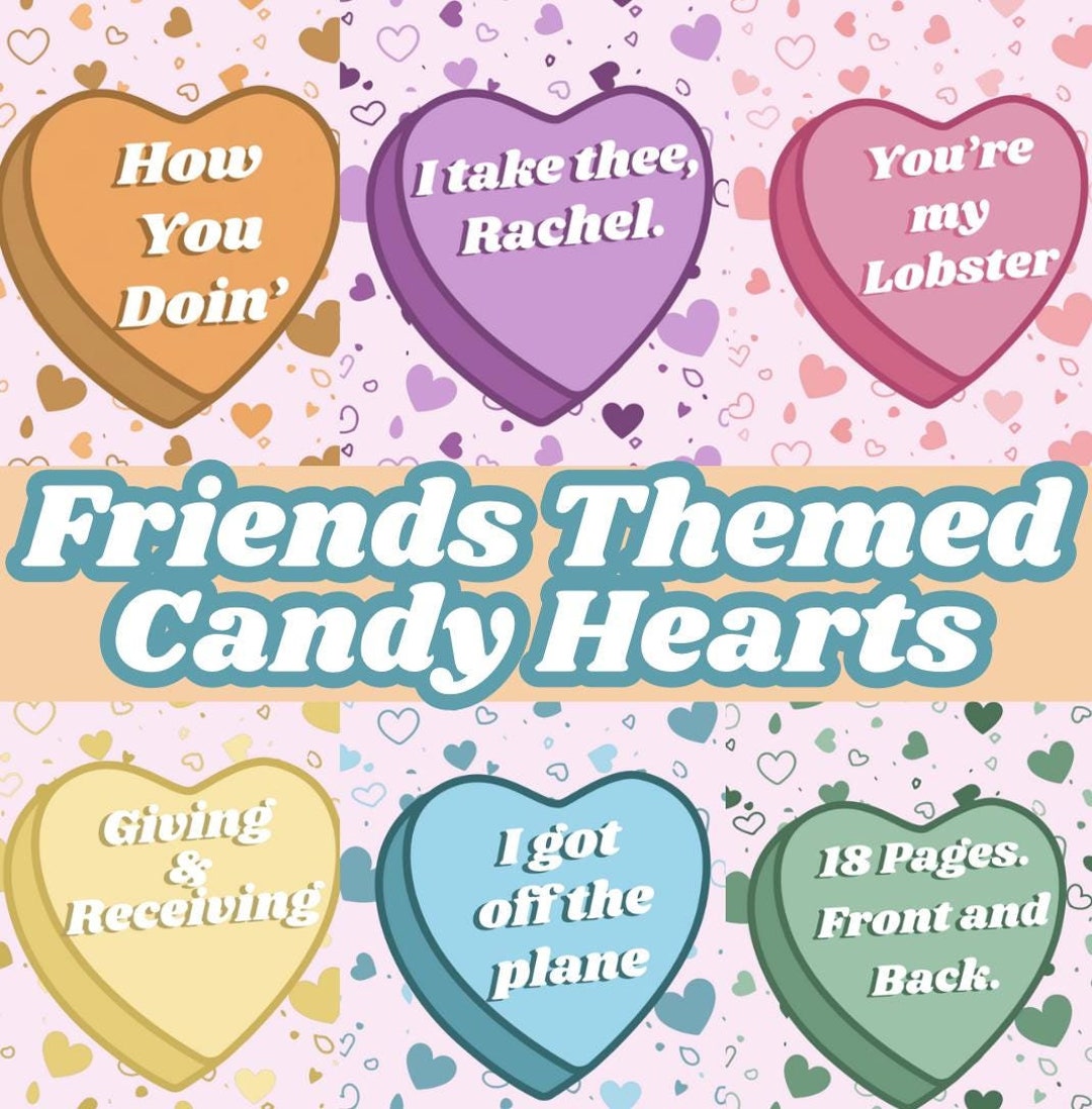 Friends TV Show Candy Hearts Print: Valentine's Day Wall Art (digital ...