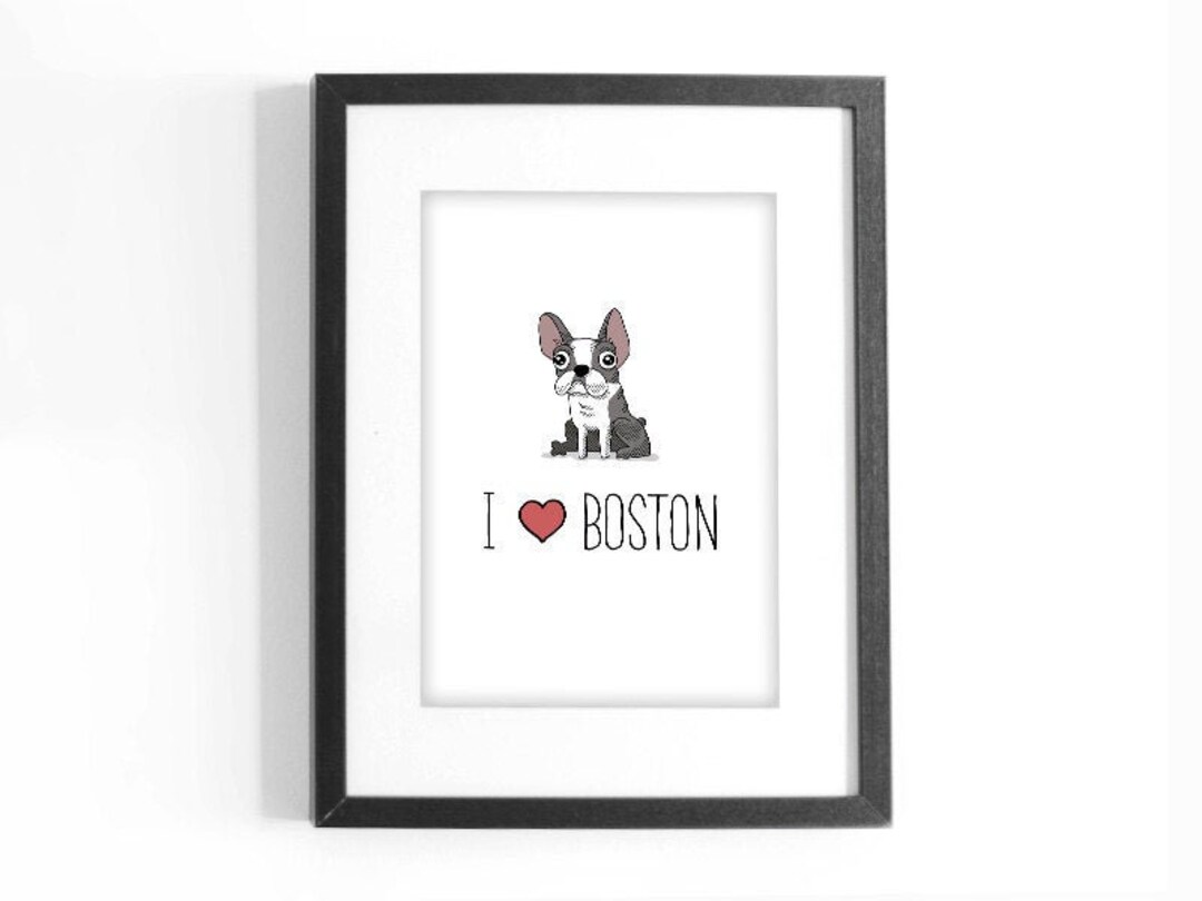 I Love Boston Printable Art. Hand Rendered Boston Terrier Digital ...