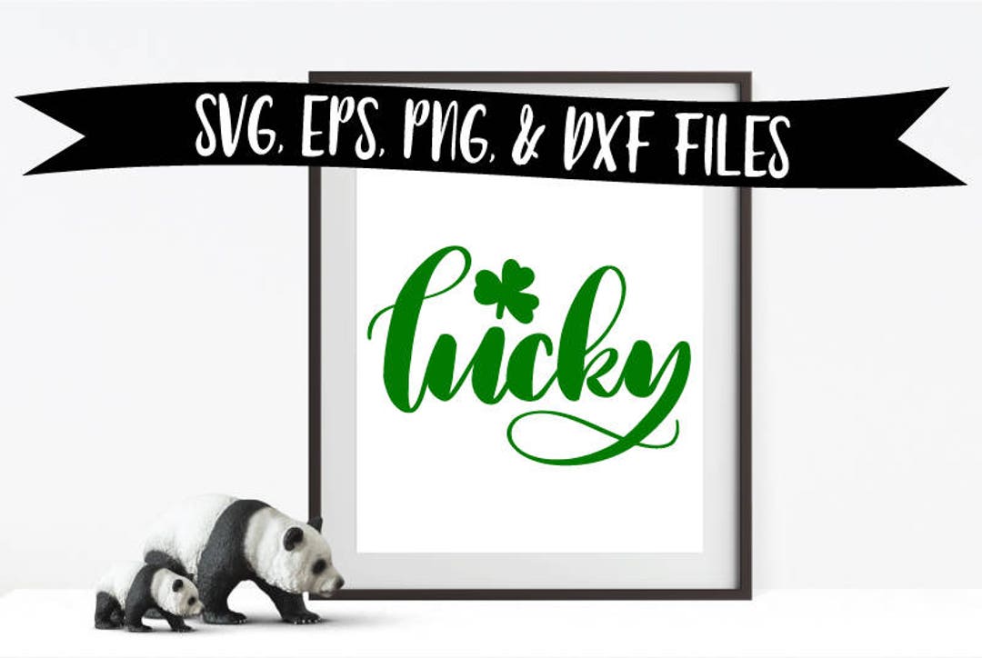 Lucky SVG Cut File, Lucky Calligraphy Cut File, Lucky Png Dxf Eps ...