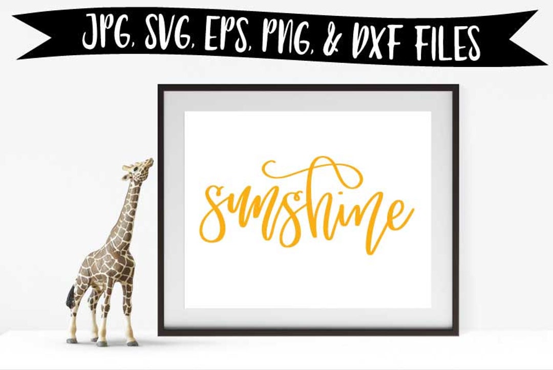 Sunshine SVG Cut File, Sunshine Calligraphy Cut File, Sunshine Jpg Png ...