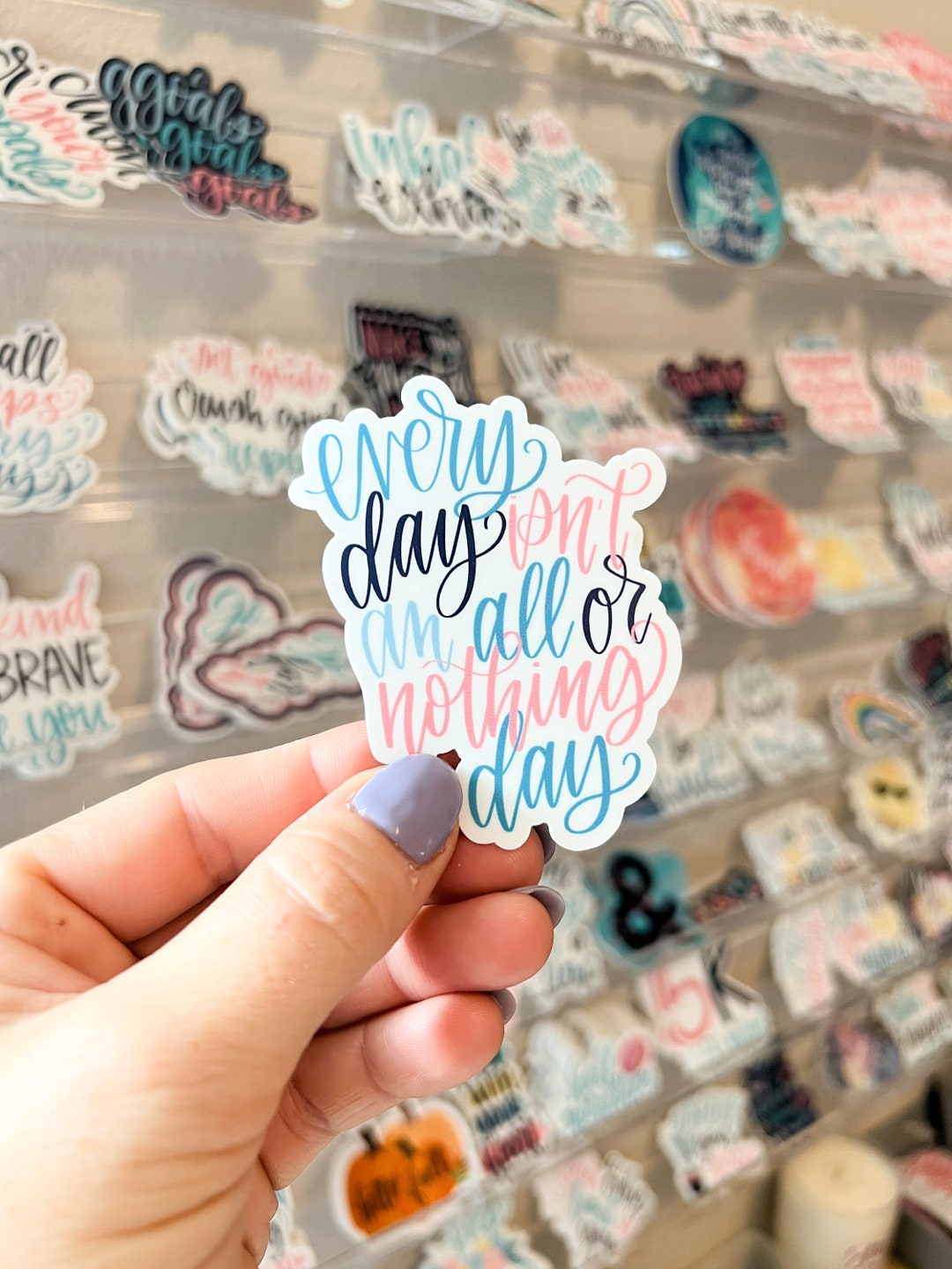 Every Day is Not an All or Nothing Day - Etsy