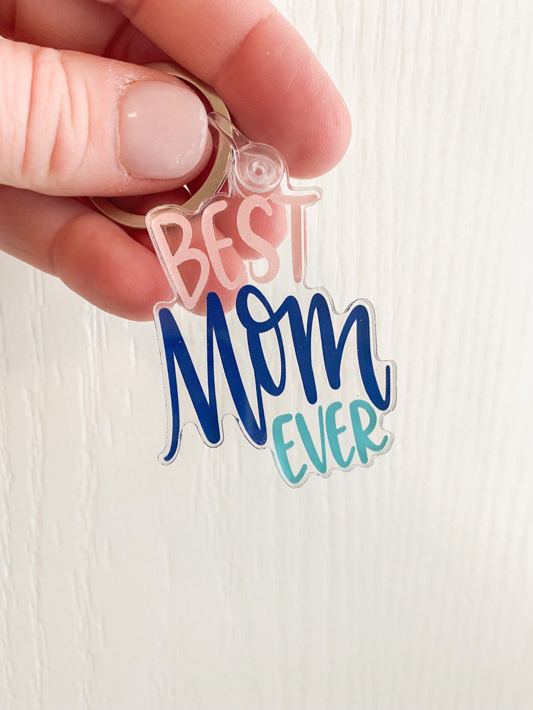 Best Mom Ever Keychain - Etsy