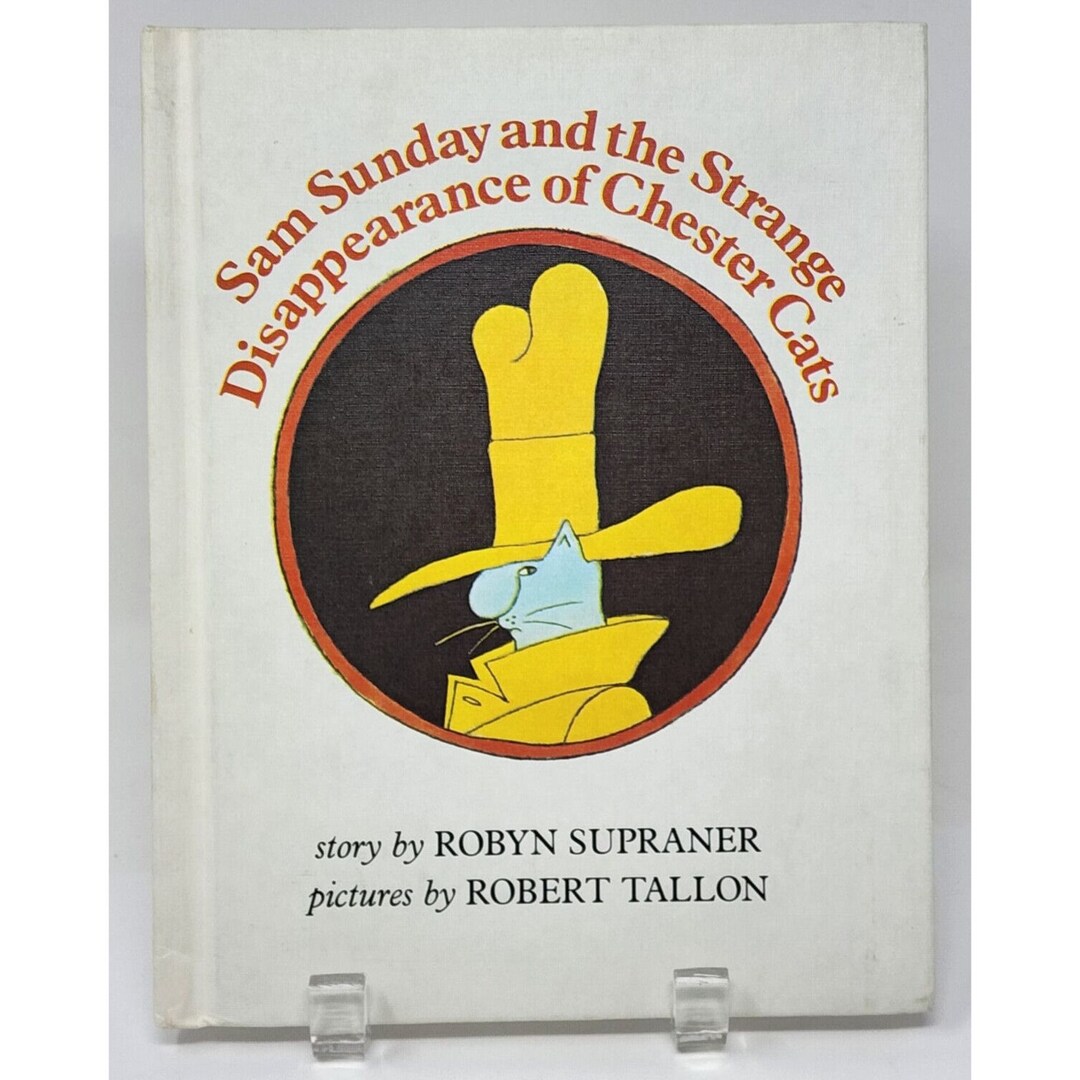 Sam Sunday and the Strange Disappearance of Chester Cats by Robin Supraner 1978 - Etsy