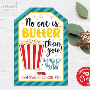 Editable Popcorn Gift Tag, No One is Butter Than You Tag, Nurse Teacher ...