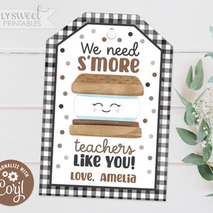Editable S'mores Gift Tag, We Need S'more Teachers Like You, Staff ...