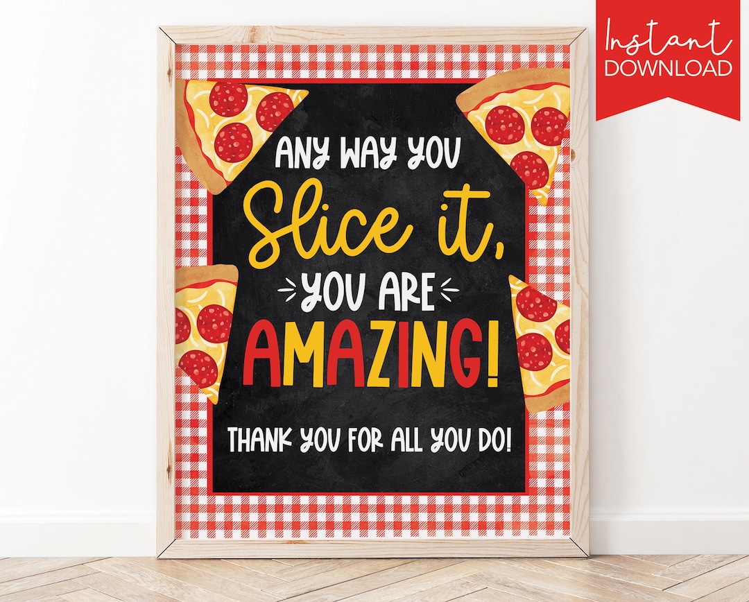 Pizza Staff Appreciation Week Printable Sign PTA PTO Pizza Luncheon ...