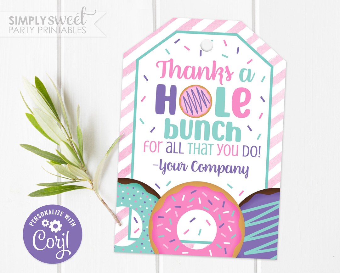 Editable Donut Gift Tag Thanks a Hole Bunch for All That You - Etsy