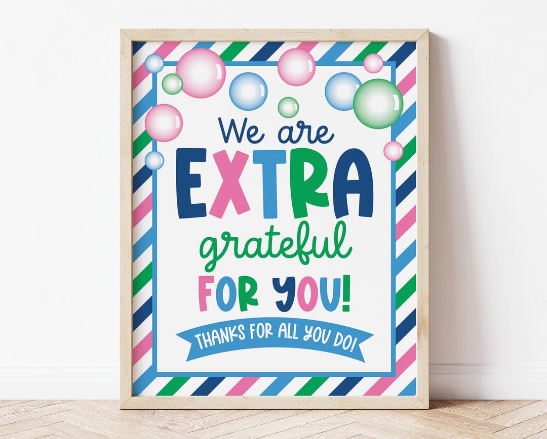 Extra Grateful Printable Sign | Extra Gum Sign | Appreciation Sign ...