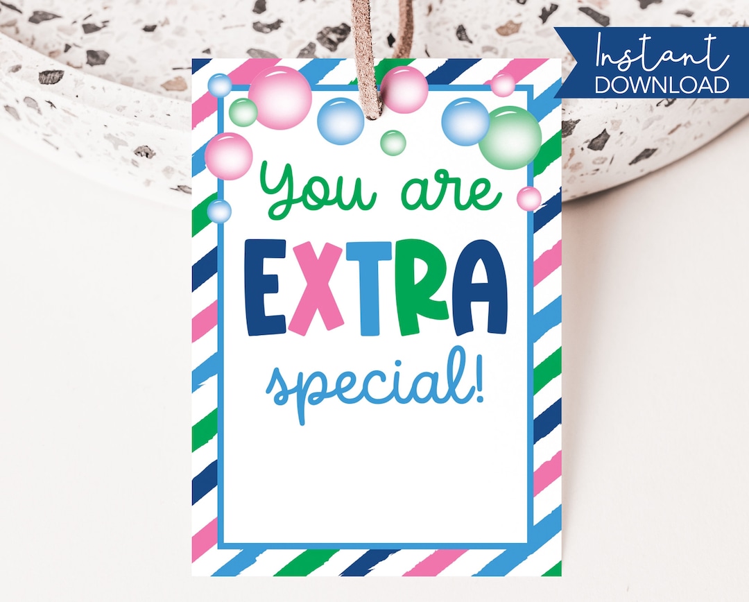 You Are Extra Special Printable Tag, Gum Tag, Staff Appreciation Gift ...