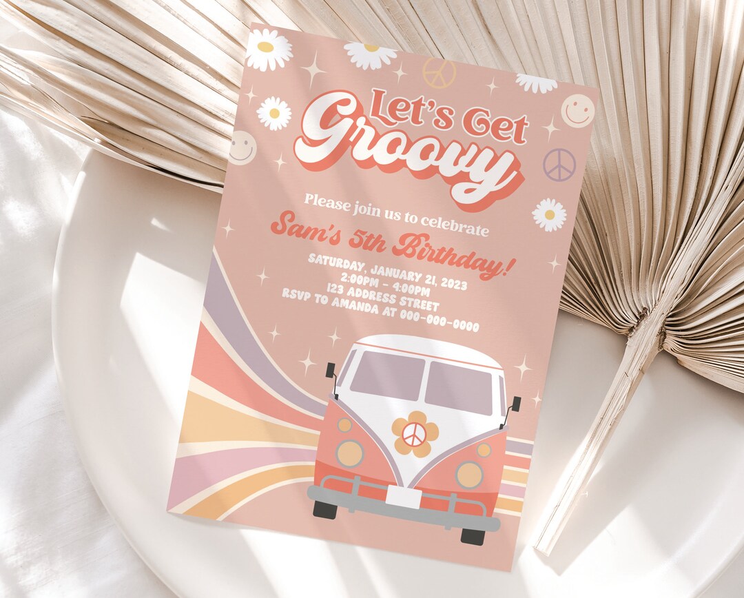 Let's Get Groovy Printable Birthday Invitation, Groovy Birthday ...