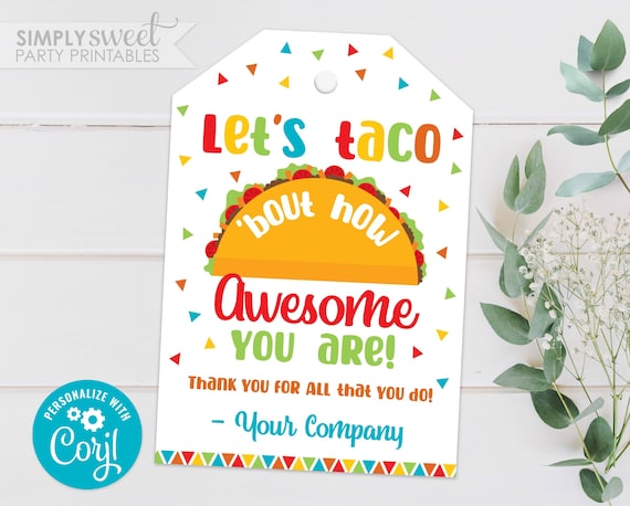 Editable Taco Gift Tag Let's Taco Bout How Awesome You - Etsy