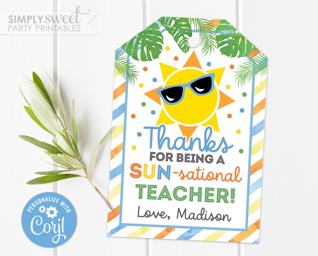 Editable Sun-sational Teacher Gift Tag, Sun Gift Tag, Staff Teacher End ...