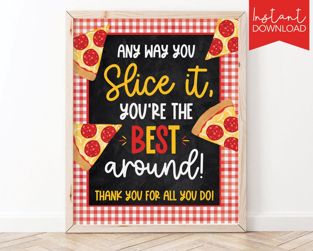 Pizza Employee Appreciation Week Printable Sign PTA PTO Pizza Luncheon ...