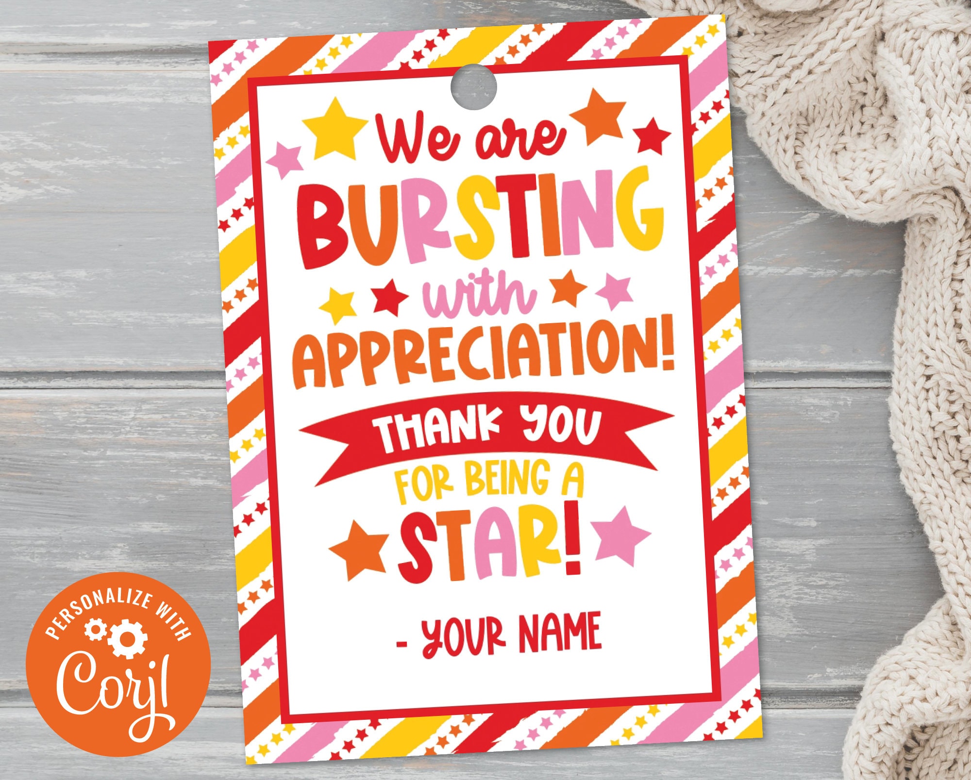 Editable Bursting With Appreciation Printable Tag Teacher Appreciation ...