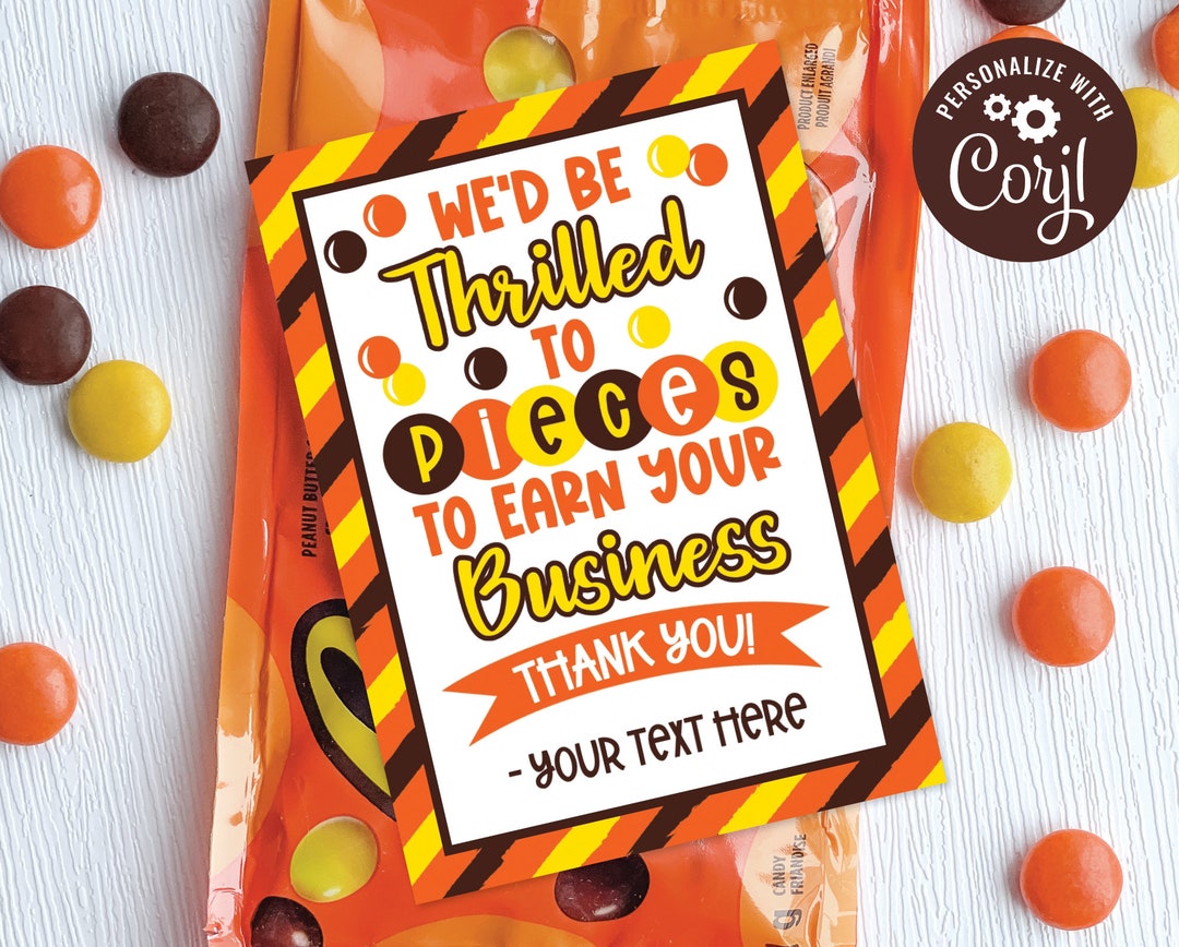 Editable We'd Be Thrilled to Pieces to Earn Your Business Printable Tag ...