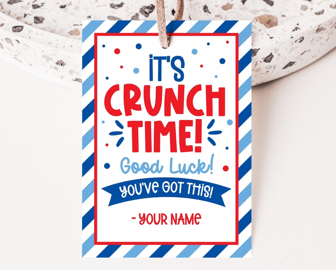 Crunch Time Printable Tag | Crunch Time Chocolate Bar Tag ...