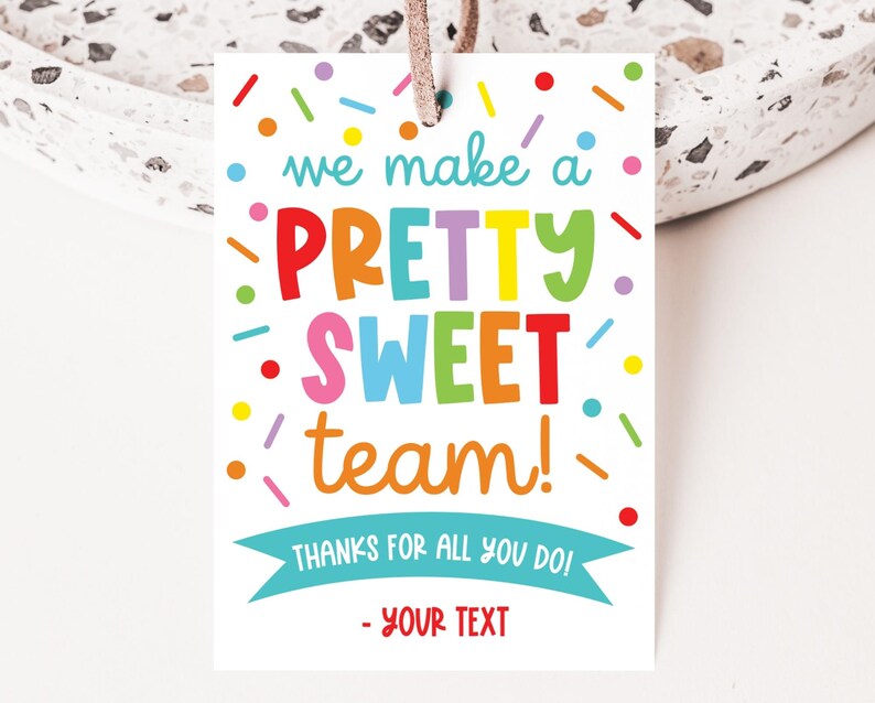 Pretty Sweet Team Printable Tag | Candy Treat Tag | Appreciation Tag ...