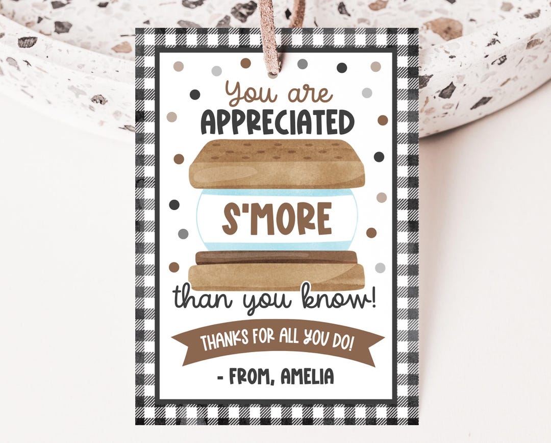 S'mores Gift Tag Appreciated Smore Thank You Know Gift Teacher Employee ...