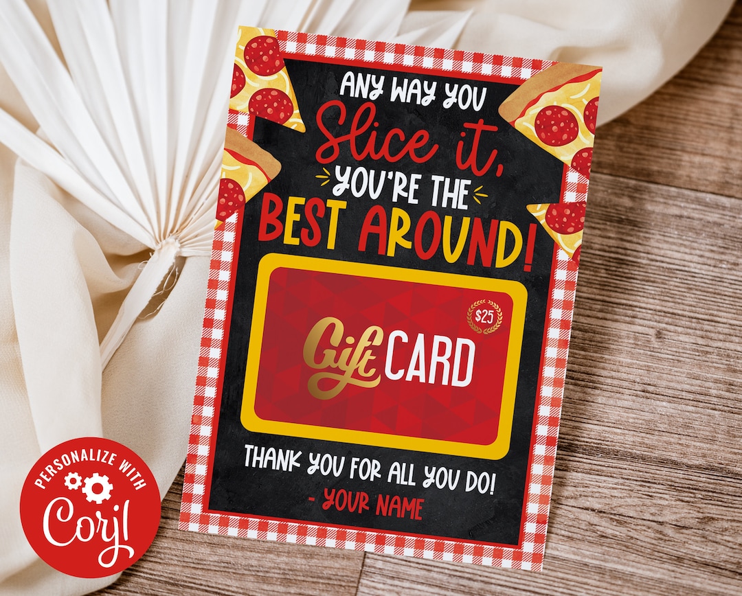 Editable Pizza Appreciation Gift Card Teacher Nurse Employee Staff ...