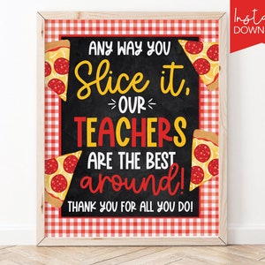 Pizza Teacher Appreciation Week Printable Sign PTA PTO Pizza Luncheon ...