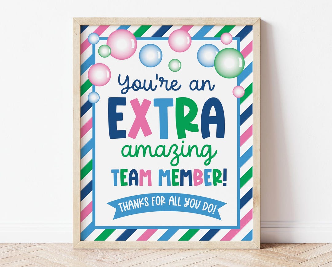 Extra Amazing Printable Sign | Extra Gum Sign | Appreciation Sign ...