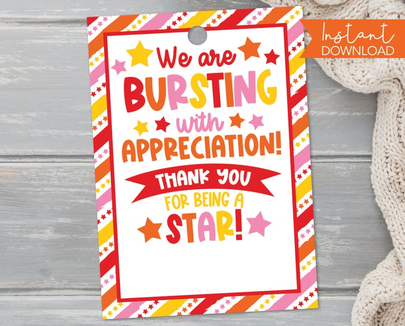 Bursting With Appreciation Printable Tag Teacher Staff - Etsy