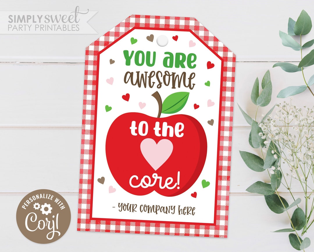 Editable Apple Gift Tag, You Are Awesome to the Core, Teacher Volunteer ...