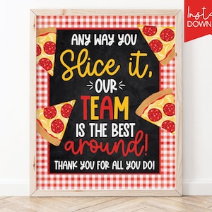 Pizza Team Appreciation Week Printable Sign PTA PTO Pizza Luncheon ...
