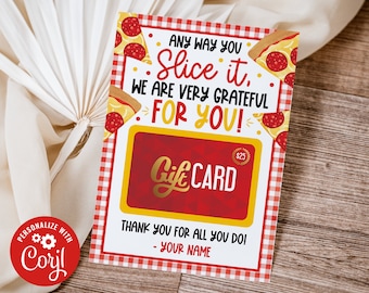Editable Pizza Appreciation Gift Card Teacher Nurse Employee Staff ...