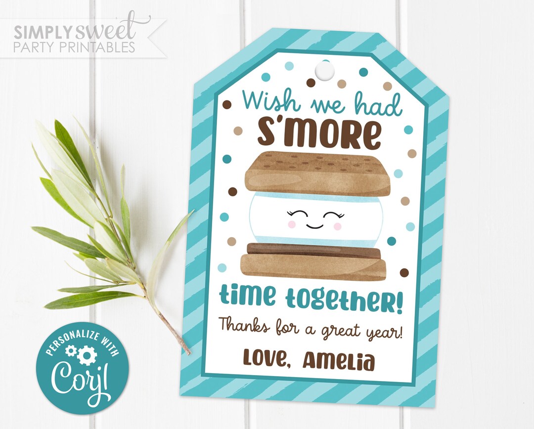Editable S'mores Gift Tag, Wish We Had S'more Time Together Tag, Staff ...