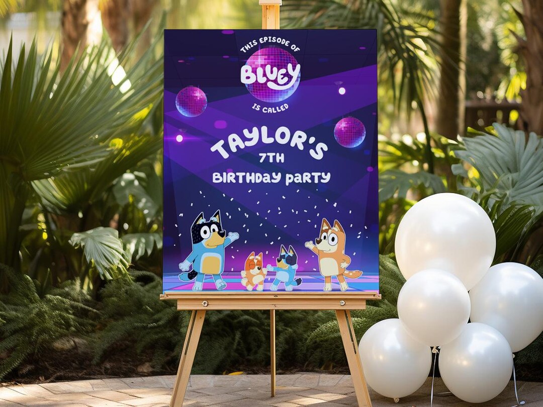 Editable Bluey Welcome Sign for Girl, Bluey Party Poster Decor ...