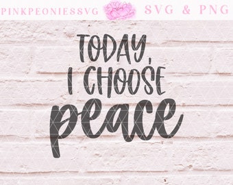 I Choose Peace Svg - Etsy