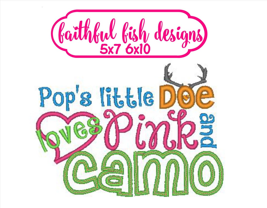 Pop's Little Doe Loves Pink and Camo, Pink and Camo Applique, Girly ...