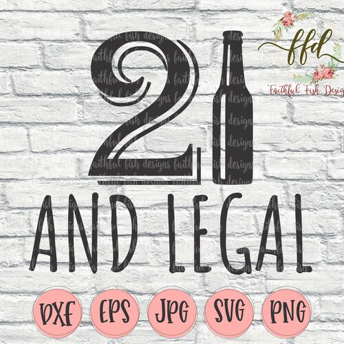 21 Birthday Svg 21st Birthday Svg Instant Download - Etsy