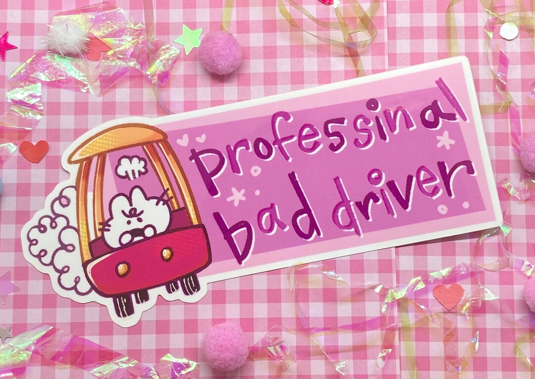 Professional Bad Driver Bumper Sticker - Etsy