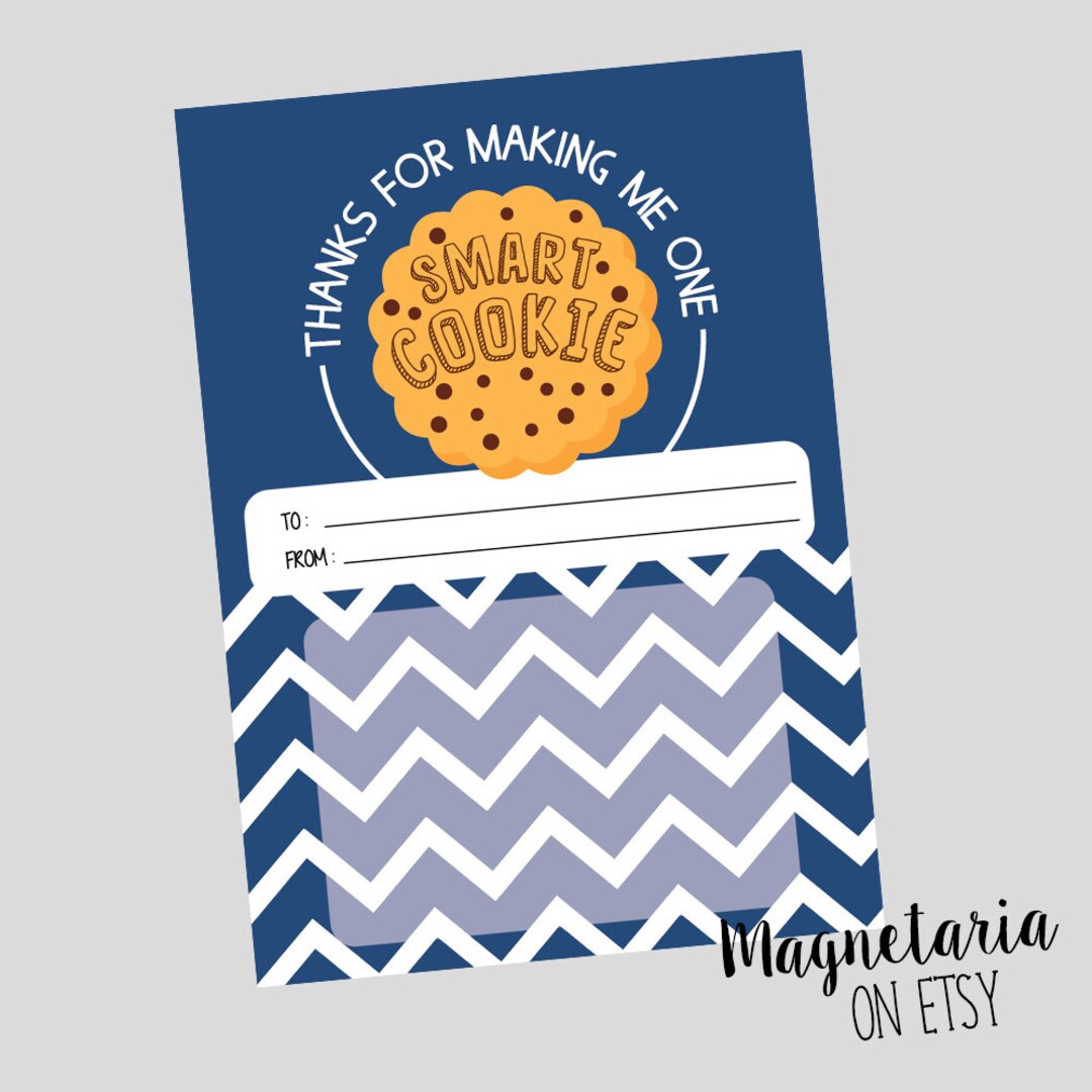 Thanks for Making Me One Smart Cookie Teacher Appreciation Printable ...