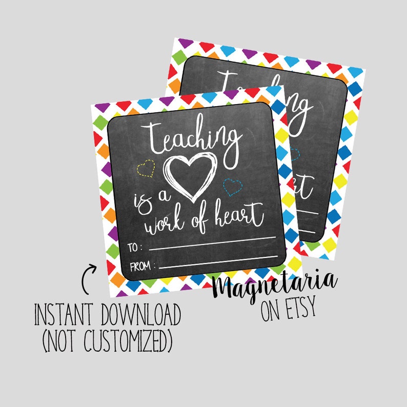 Teaching is a Work of Heart Thank You Tags, Teacher Gift Tags, Teacher ...