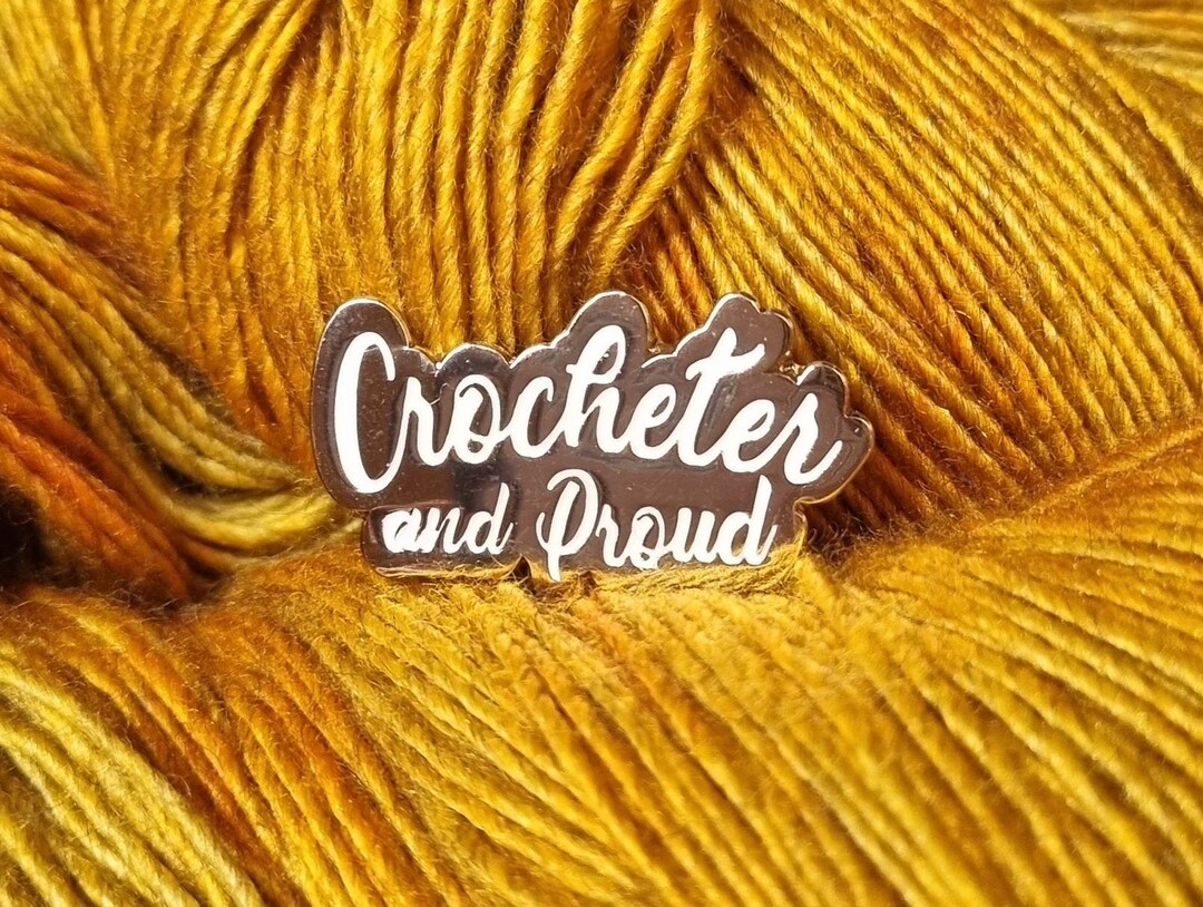 Crocheter and Proud Pin Badge - Etsy