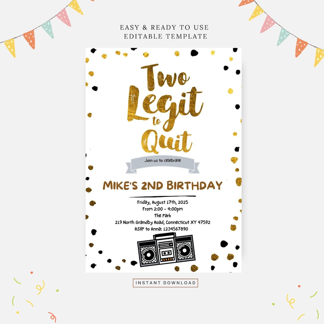 Two Legit to Quit Birthday Party, Editable Template, Instant Download ...