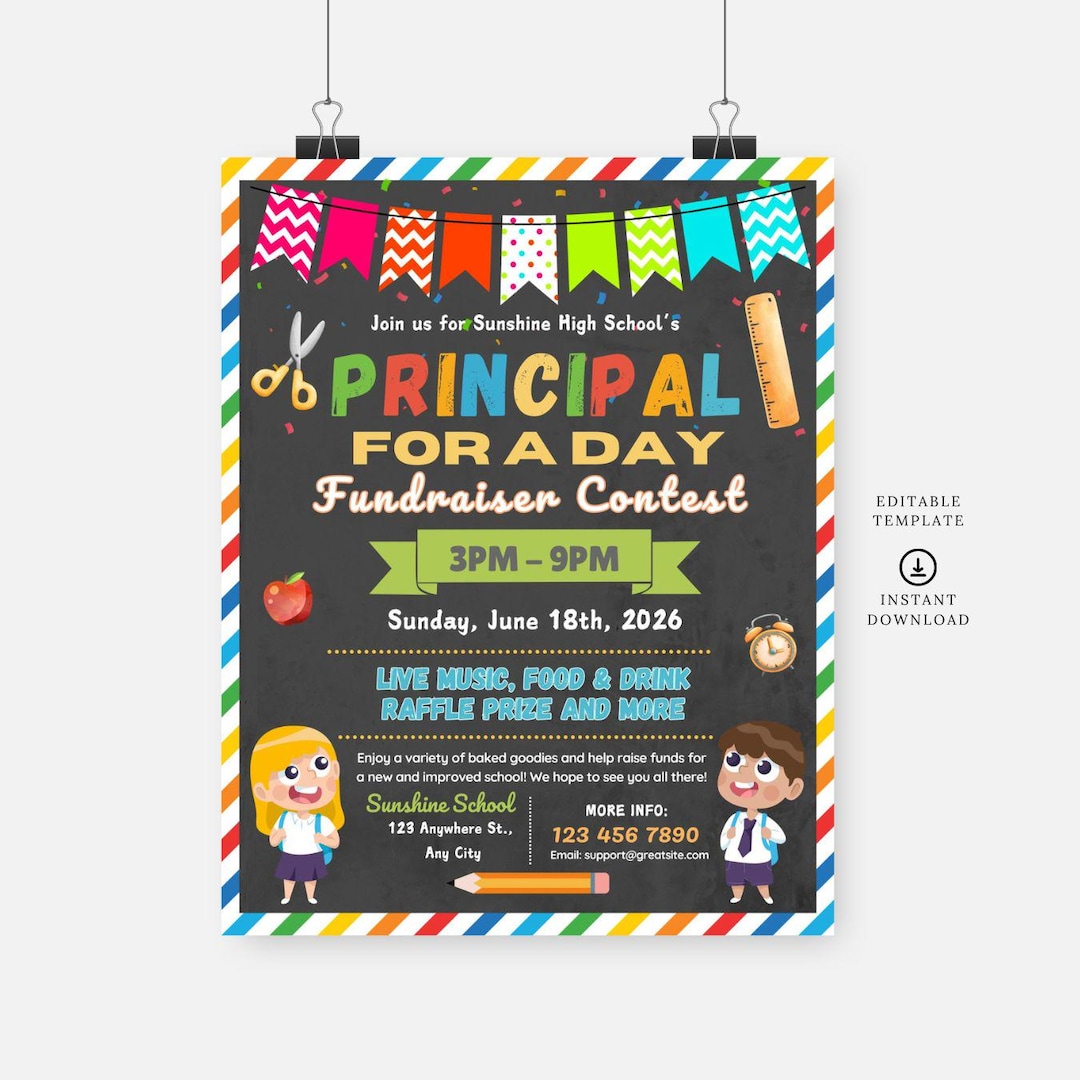 Principal for a Day Contest Fundraiser Flyer, Editable Template ...