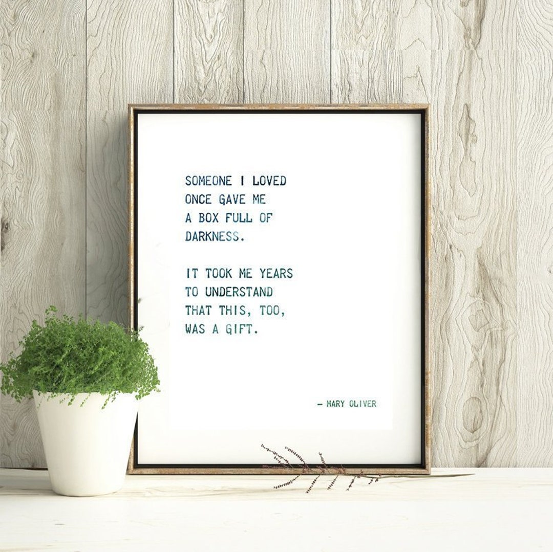 Mary Oliver Quote The Uses Of Sorrow 8x10 Downloadable Print Digital