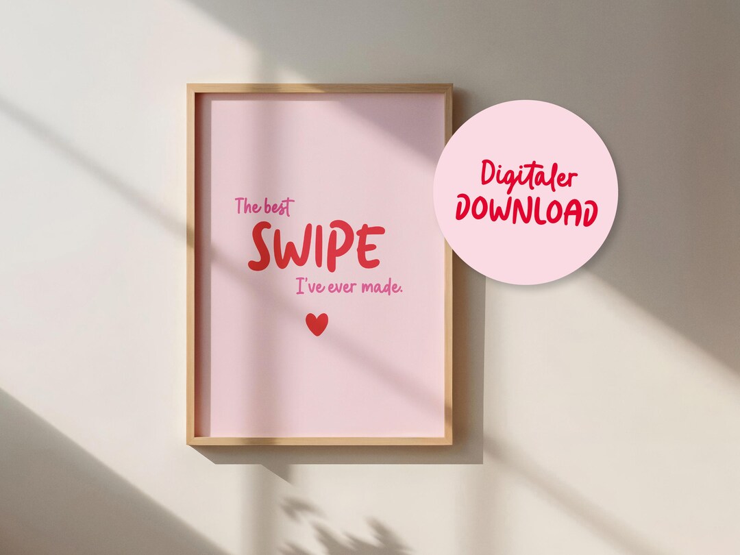 Poster • the Best Swipe I've Ever Made. • Digital Download - Etsy